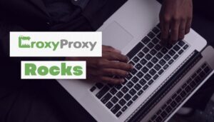 Croxyproxy Rocks: Secure Your Online Presence